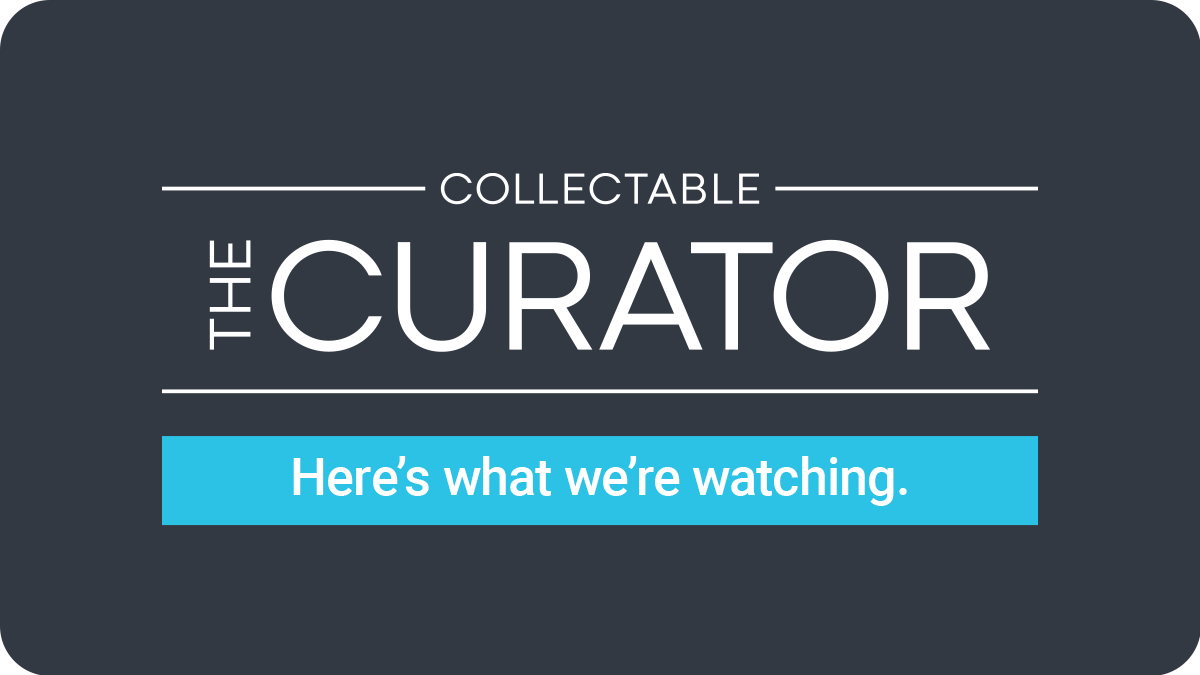 The Curator Issue #30 - February BWIC - Part 2 - Collectable